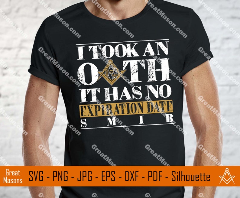 Freemason I Took an OATH It Has No Expiration Date so Mote It Be SMIB ...