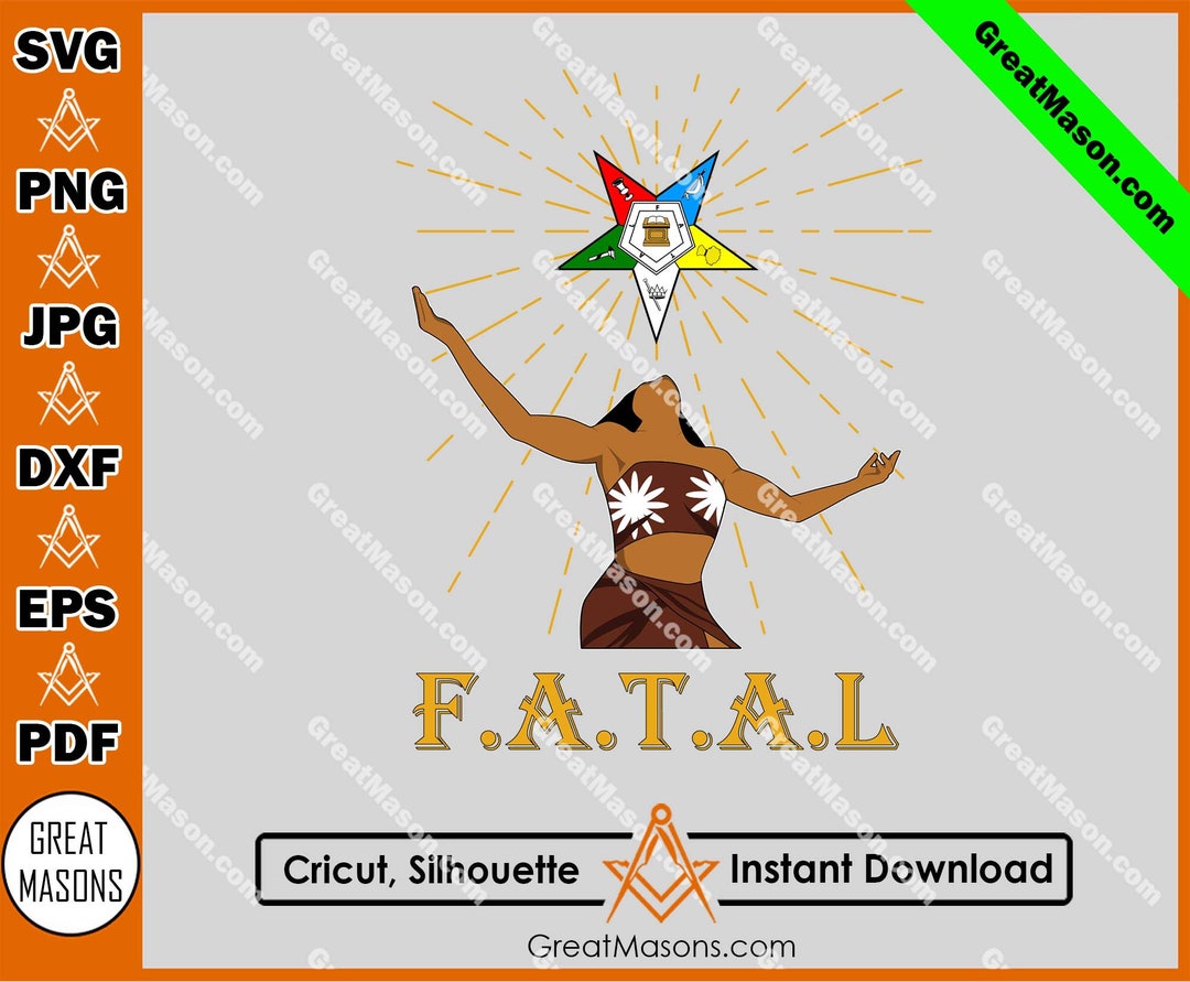 FATAL Sisters With OES Light Order of the Eastern Star - Great Masons *svg, Png, Eps, Dxf, Jpg ...
