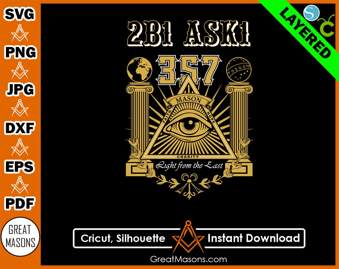Mason 2B1ASK1 357 Light From the East - Great Masons *SVG, Png, Eps ...