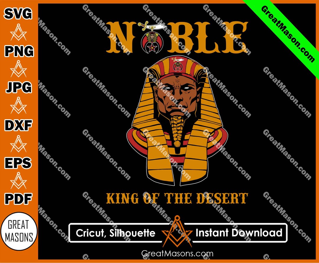 Noble Mystic Shrine Pharaoh King of the Desert Shriner AEAONMS Masonic ...