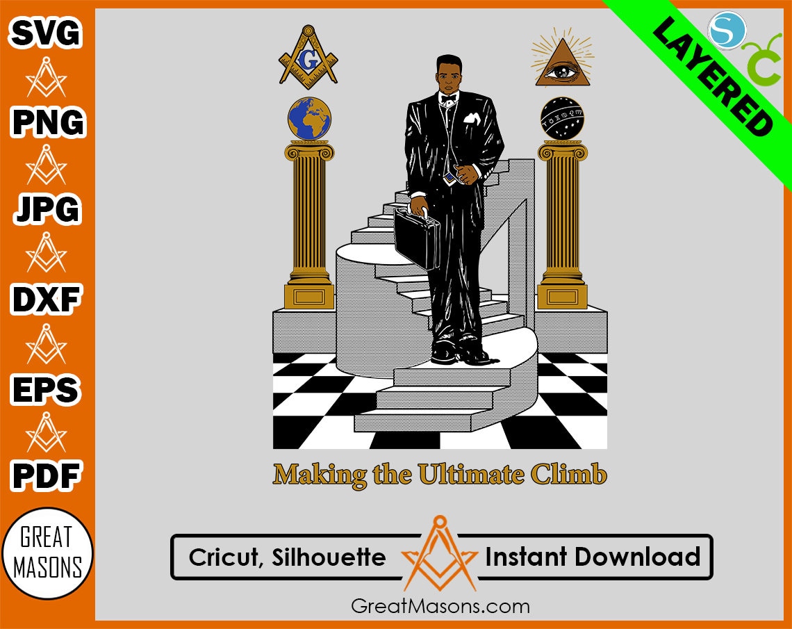 Mason Making the Ultimate Climb Great Masons SVG Png Eps - Etsy