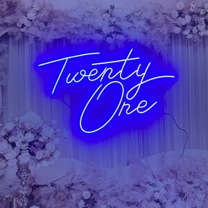 Neon Sign Light/ Neon Sign Custom/ Led Signn/ Font Signs /21 Twenty One ...