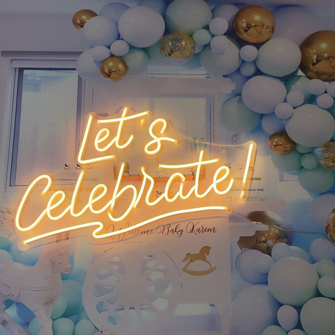 Custom Neon Sign | Let's Celebrate Neon Sign | Wedding Neon Sign | Led ...