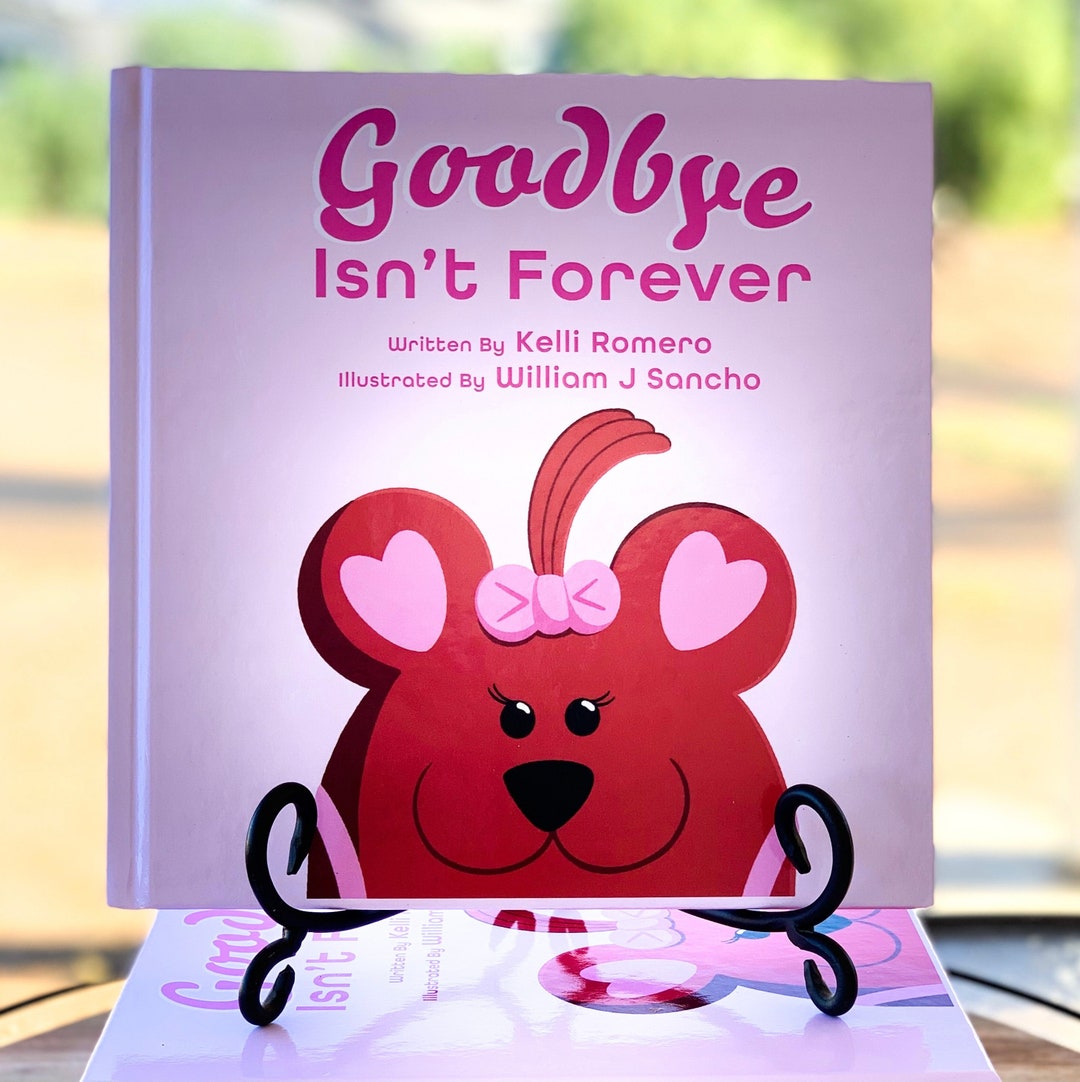 Goodbye Isn't Forever "children's Book" - Etsy