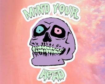 Mind Your Head Sticker - Etsy