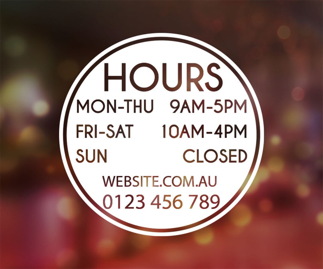 Hours Decal Circle Round Vinyl Cut, Store Window Sign, Trading Hours ...