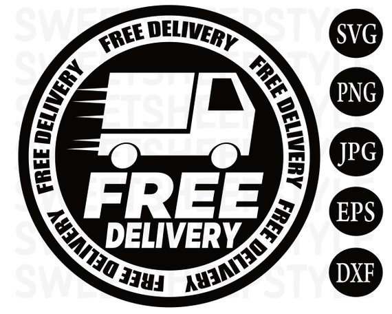 Free Delivery Svg Fast Delivery Svg Free Shipping Svg - Etsy