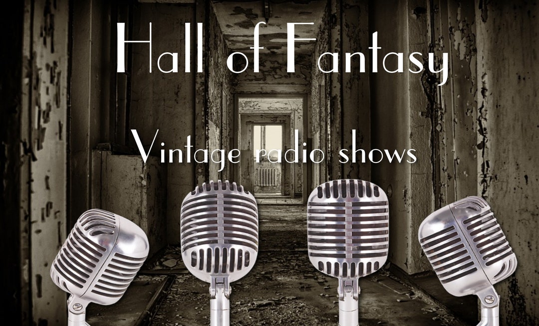 Hall of Fantasy: 70 Vintage Horror Radio Shows (mp3s) - Etsy