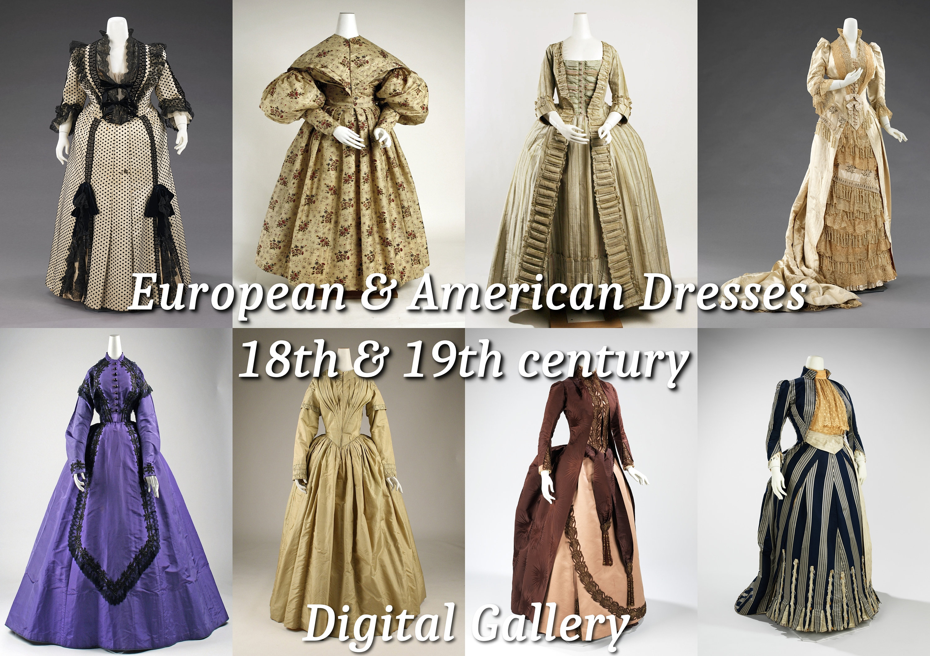 A Gallery of 18th & 19th Century American and European Vintage Dresses ...