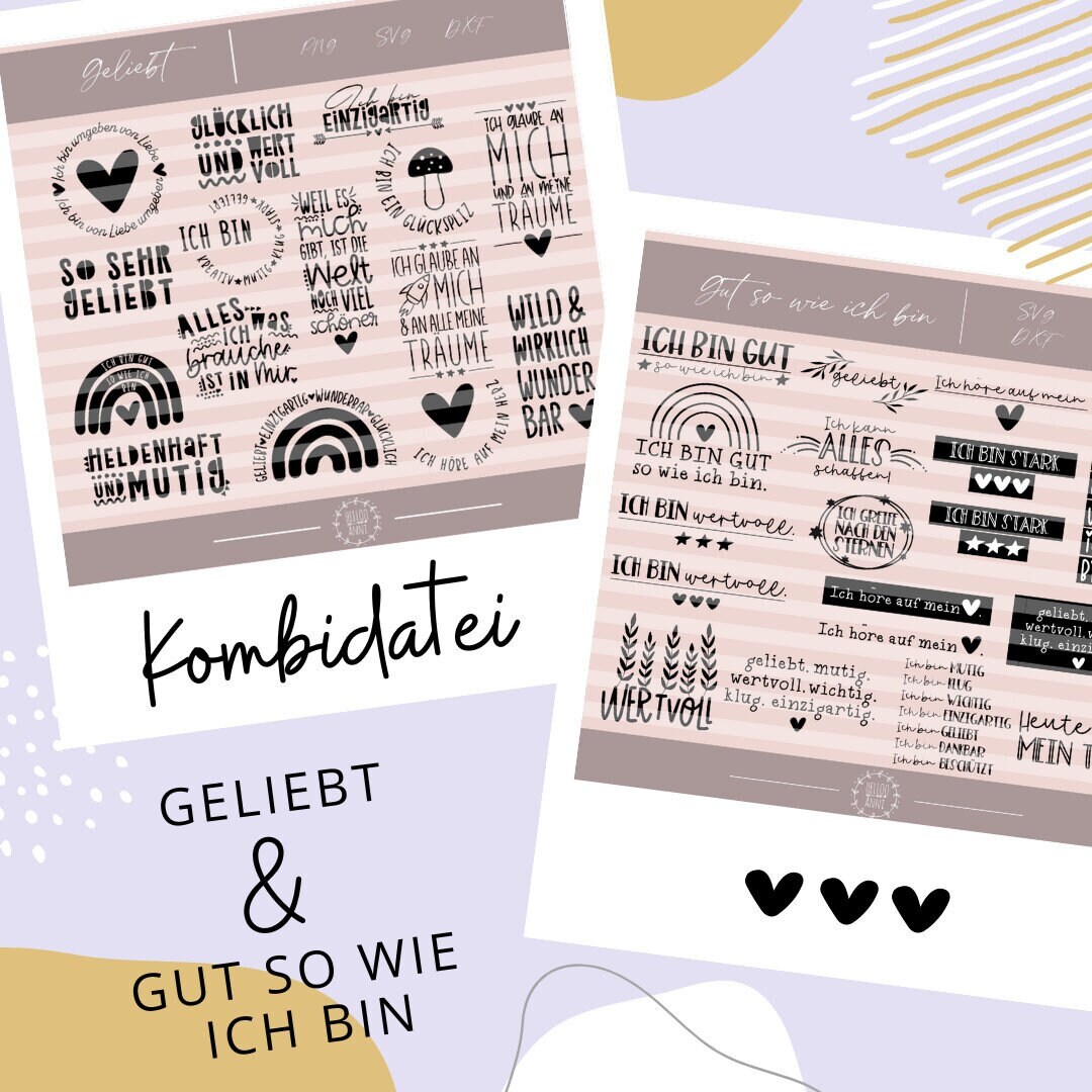 Plotterdatei Kombi "Geliebt" & "Gut so wie ich bin" SVG PNG DXF Affirmationen für Kinder Gut so ...