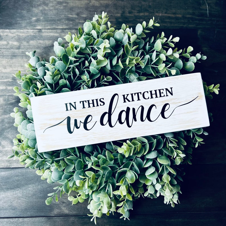 In This Kitchen We Dance Decorative Sign - Etsy