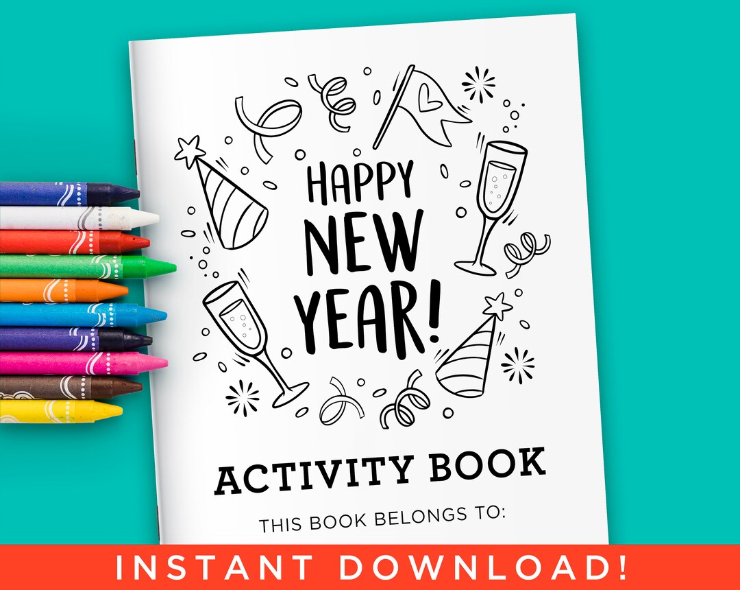 New Years Activity Coloring Book for Kids - Digital Files Instant ...