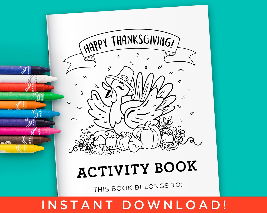 Thanksgiving Activity Coloring Book for Kids - Digital Files Instant ...
