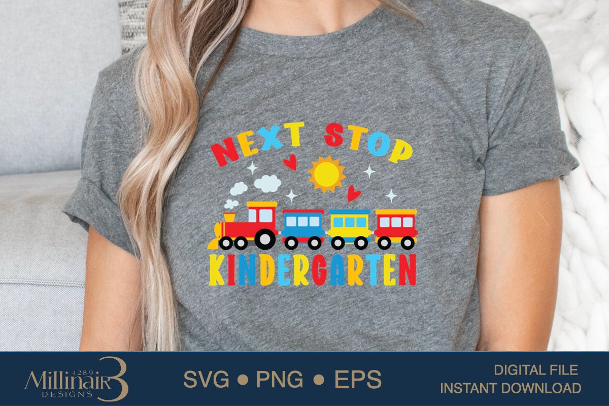Kindergarten SVG PNG, Next Stop, Back to School Svg, Kids School Svg ...