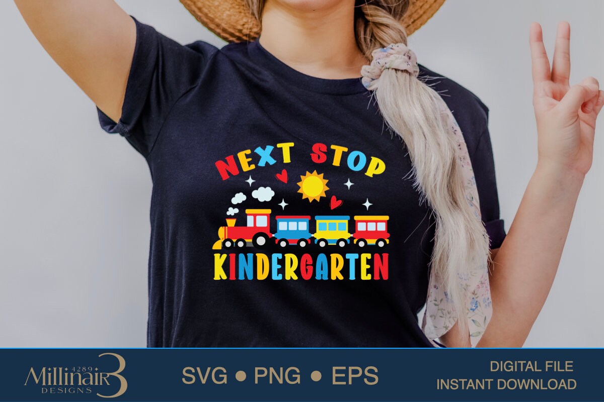 Kindergarten SVG PNG, Next Stop, Back to School Svg, Kids School Svg ...