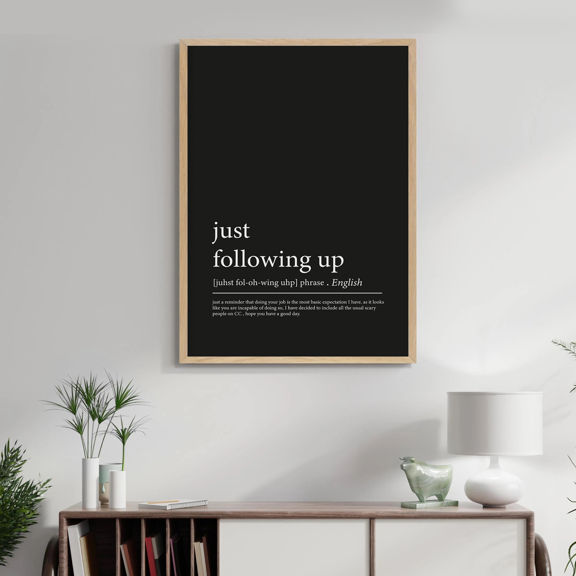 Funny Home Office Decor Just Following Up Home Office Art | Etsy