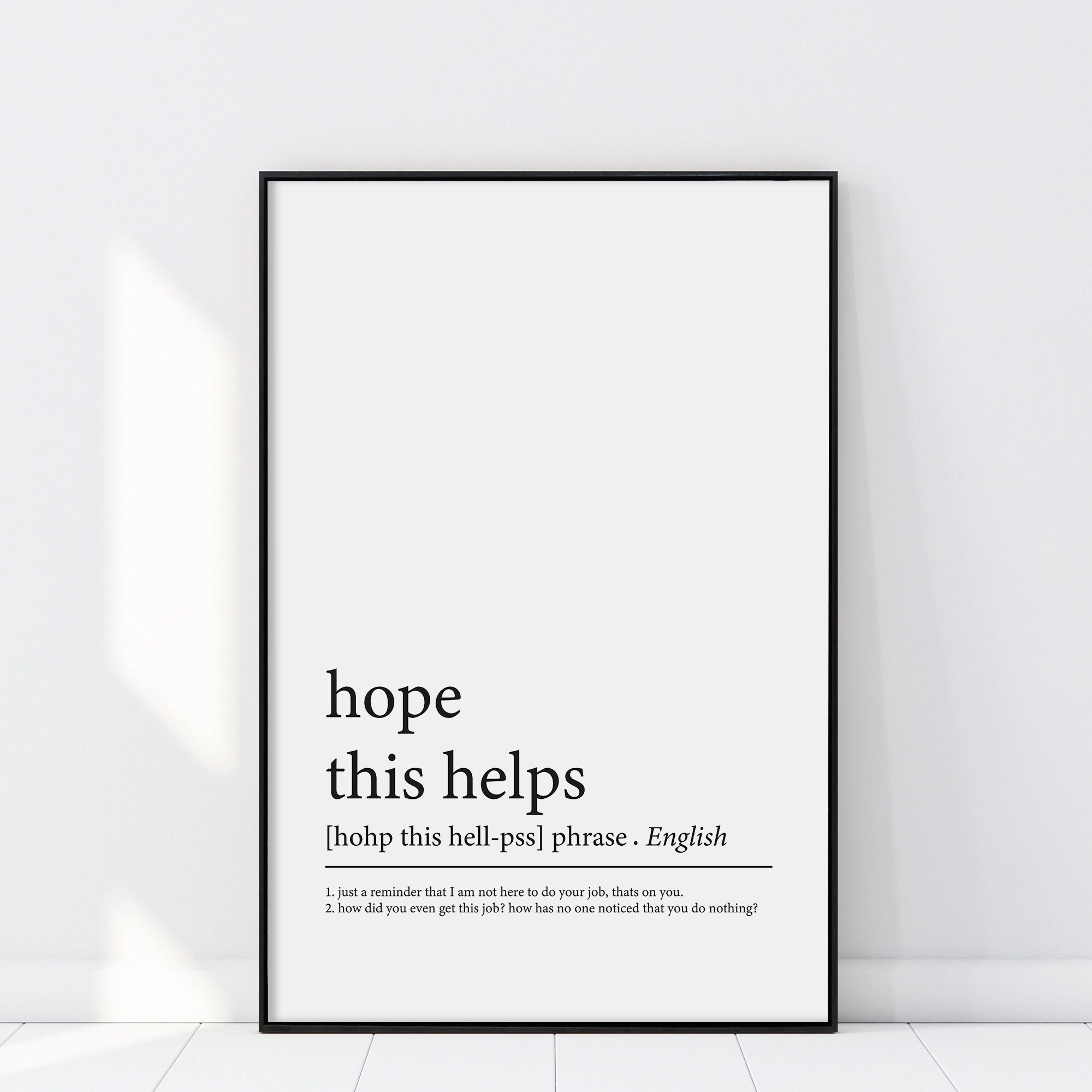 Funny Home Office Decor Hope This Helps Home Office Art Gift - Etsy