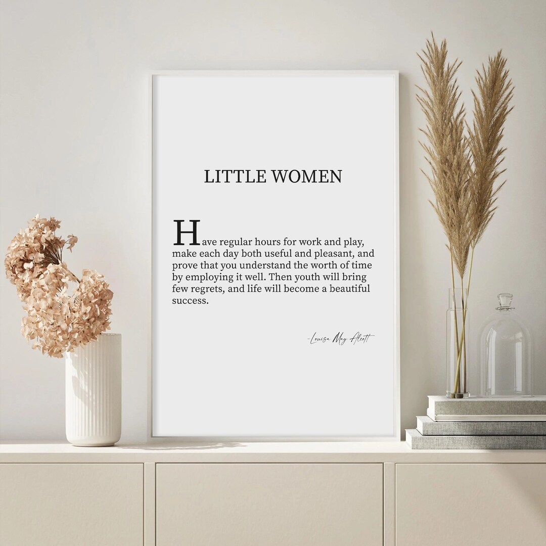 Little Women Quote, Louisa May Alcott Quote Print, Classic Book Quote ...