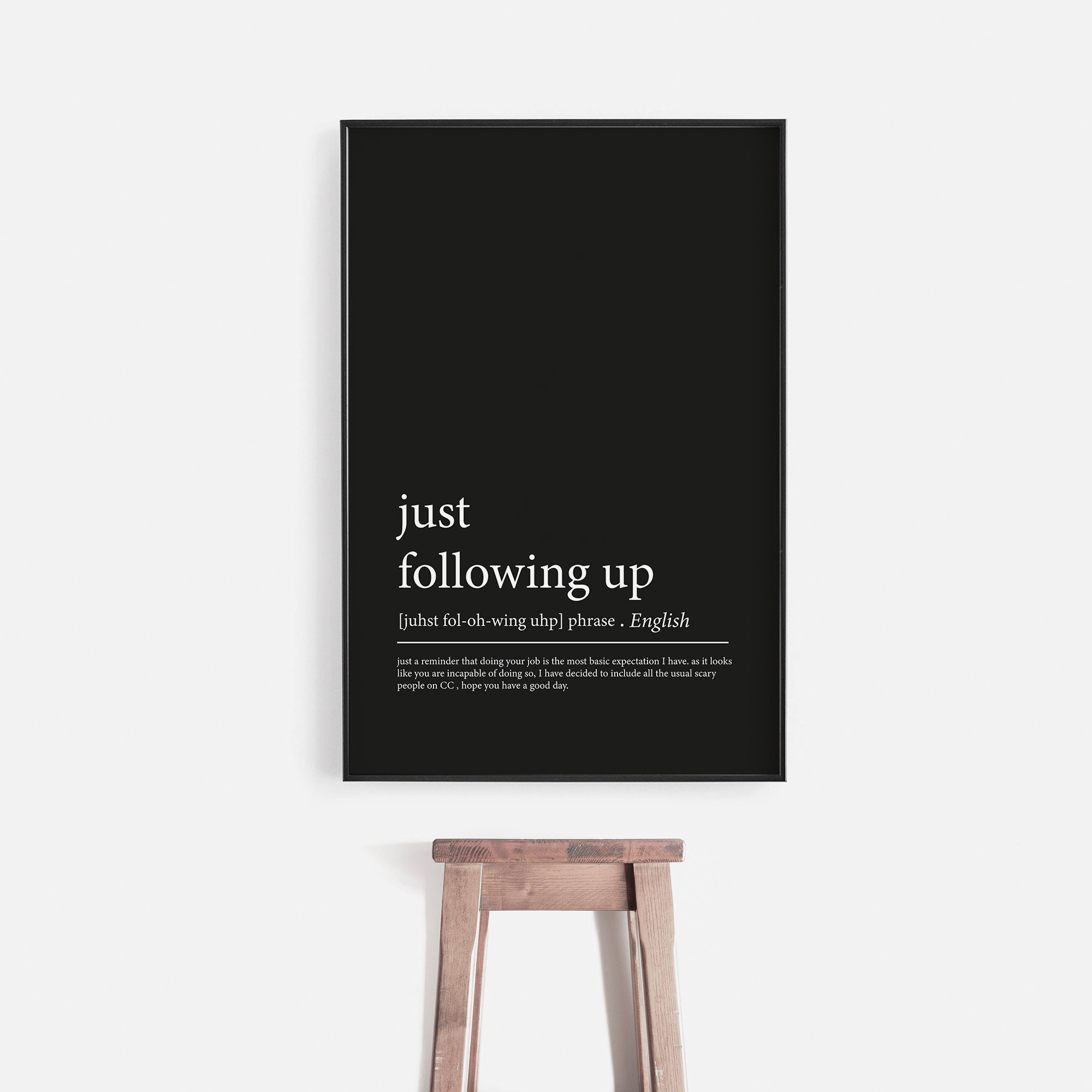 Funny Home Office Decor Just Following Up Home Office Art | Etsy