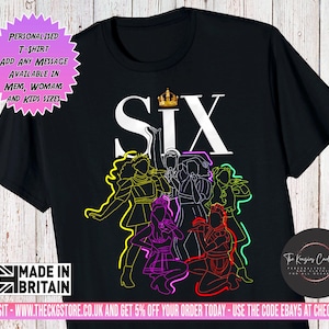 Personalised SIX T-shirt, Musical Theatre T-shirt, SIX the Musical ...