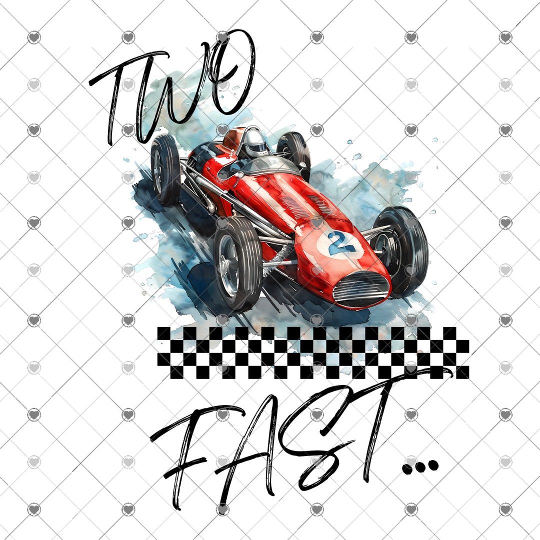 Two Fast Red Racing Birthday Car Design, Sublimation Birthday PNG ...