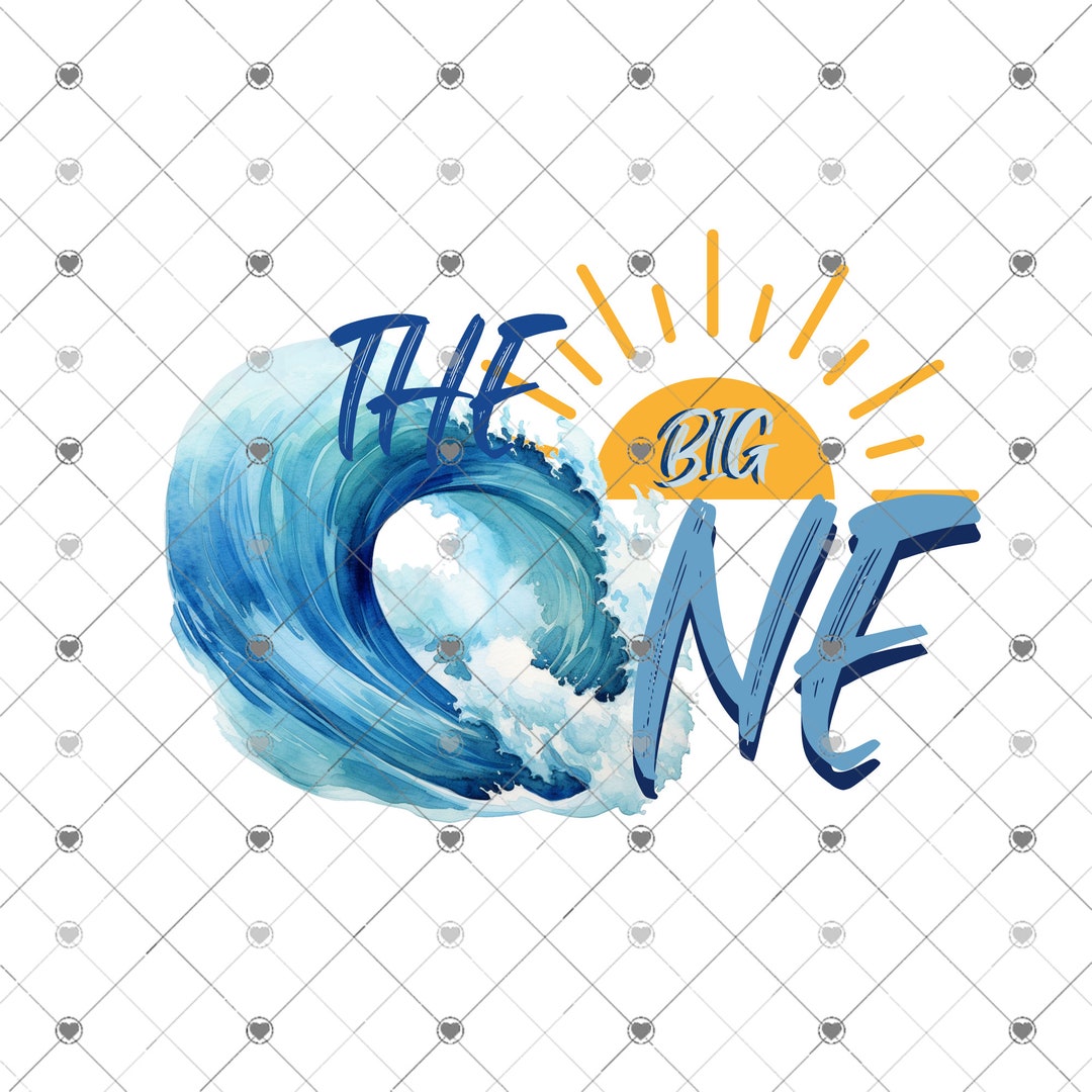 The Big One First Birthday Design, Sublimation Birthday PNG Design - Etsy