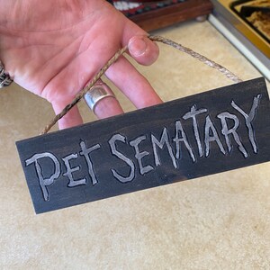 Pet Sematary Hanging Sign - Etsy