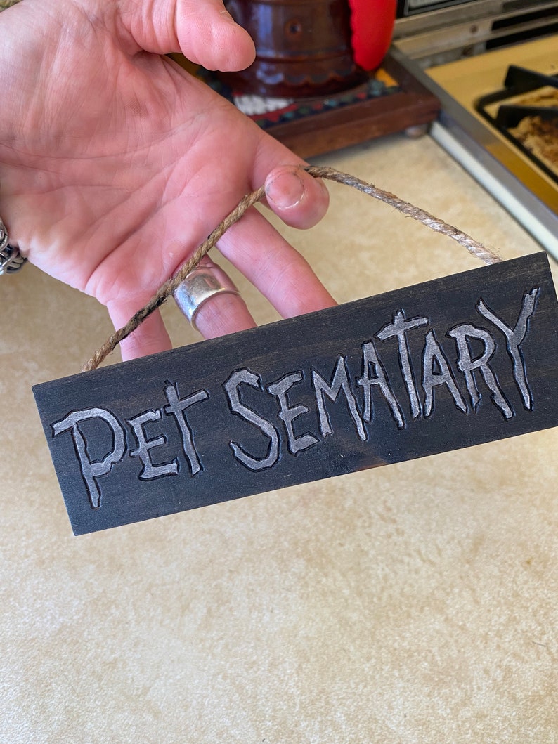 Pet Sematary Hanging Sign - Etsy