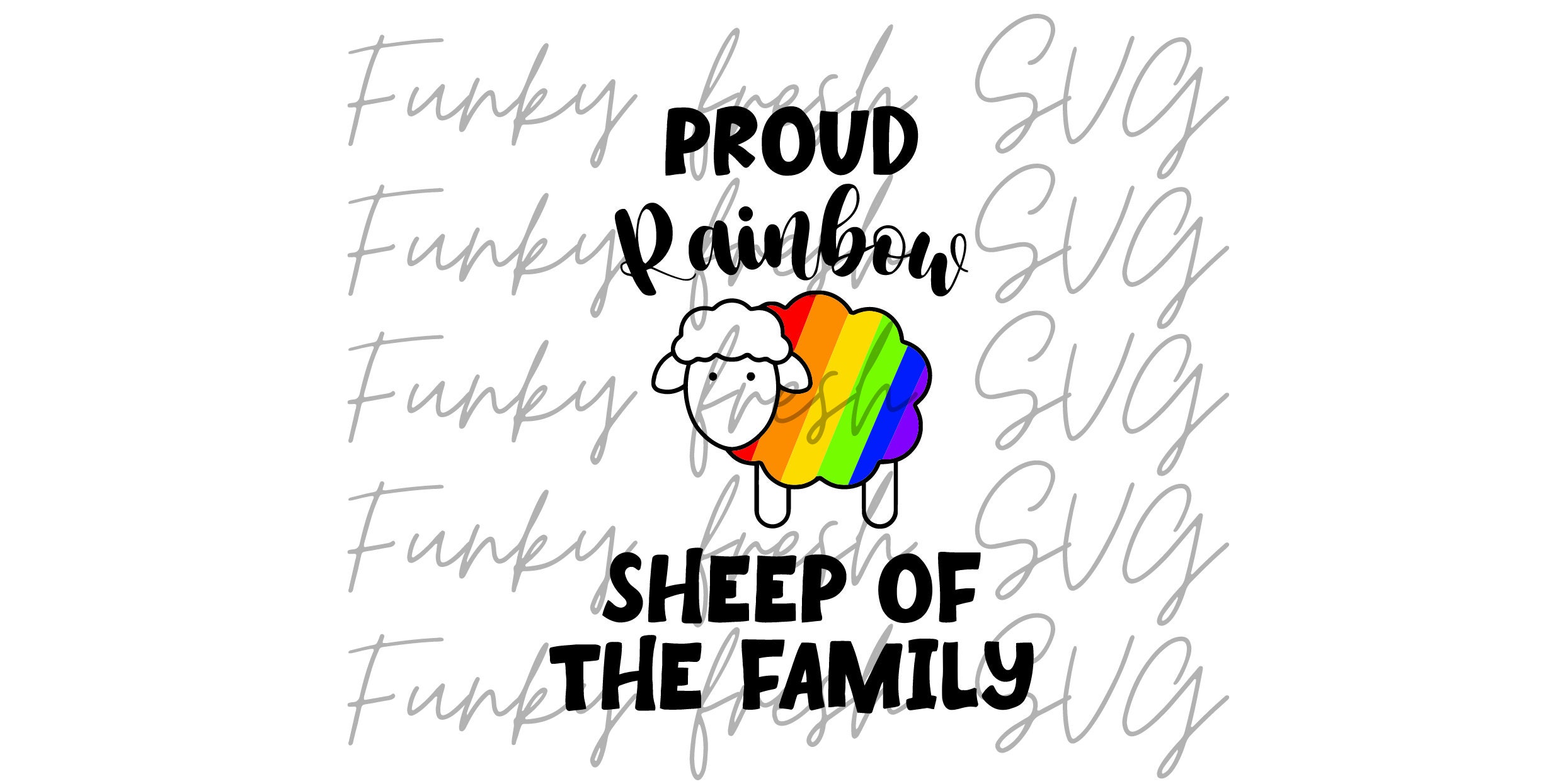 Proud Rainbow Sheep of the Family SVG/PNG/JPG Free - Etsy