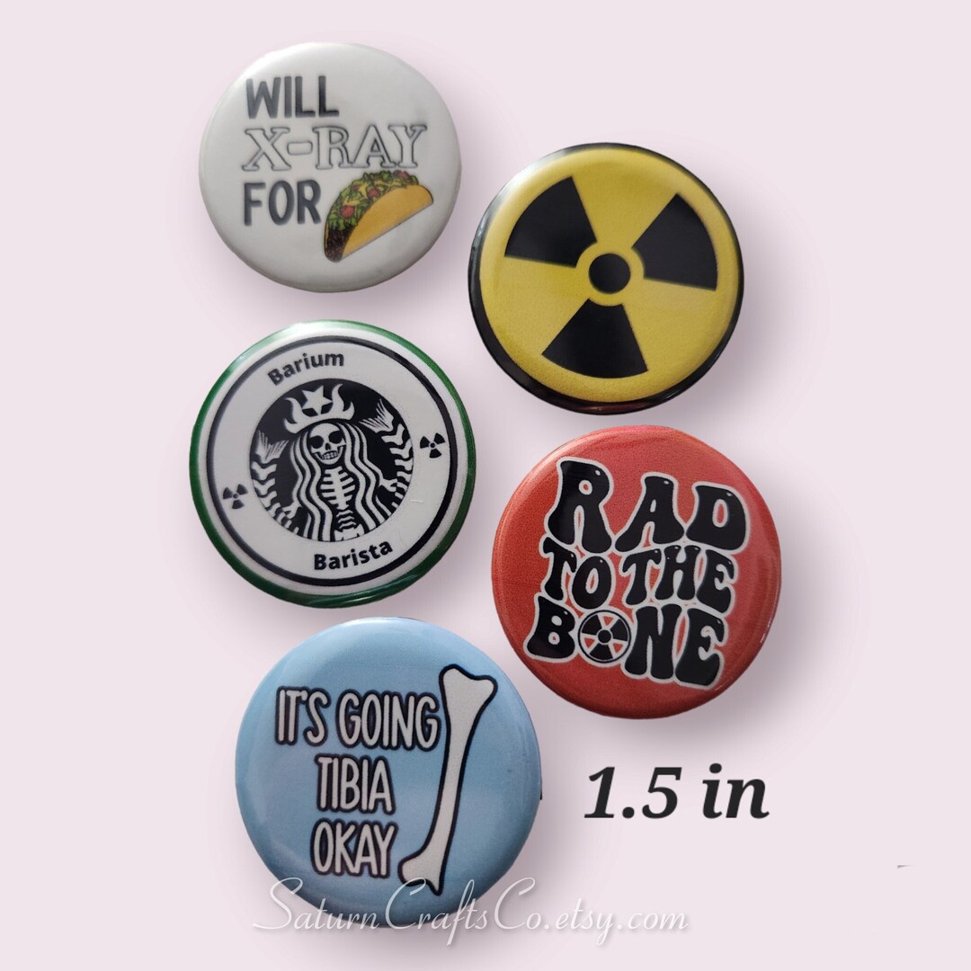 X-ray Buttons | Radiology Technologist Funny & Cute Gift | Choose Your ...
