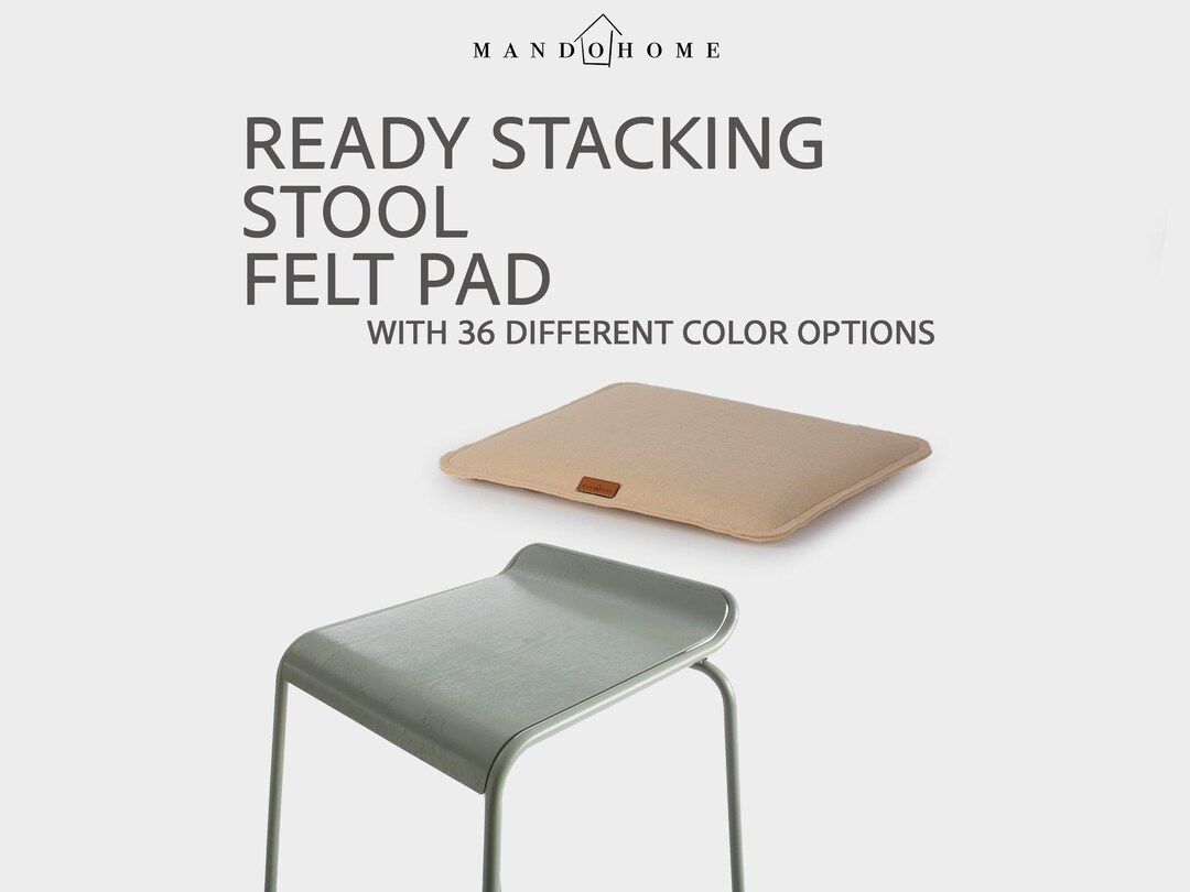 Felt Cushion for Ready Stacking Stool, Non-slip Option, Custom Size ...