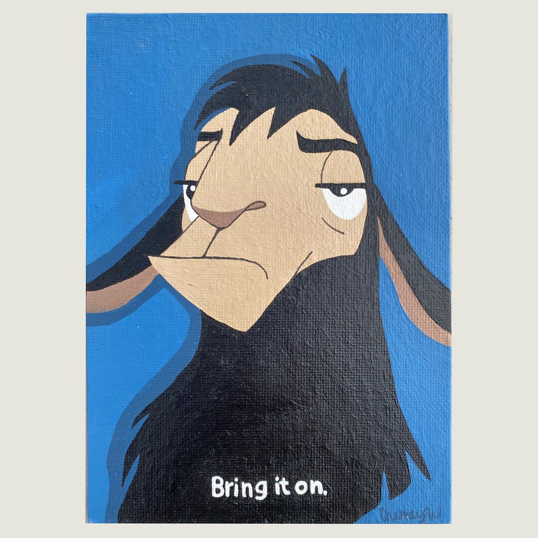 Original Kuzko Meme: “bring It On” Acrylic Painting - Etsy