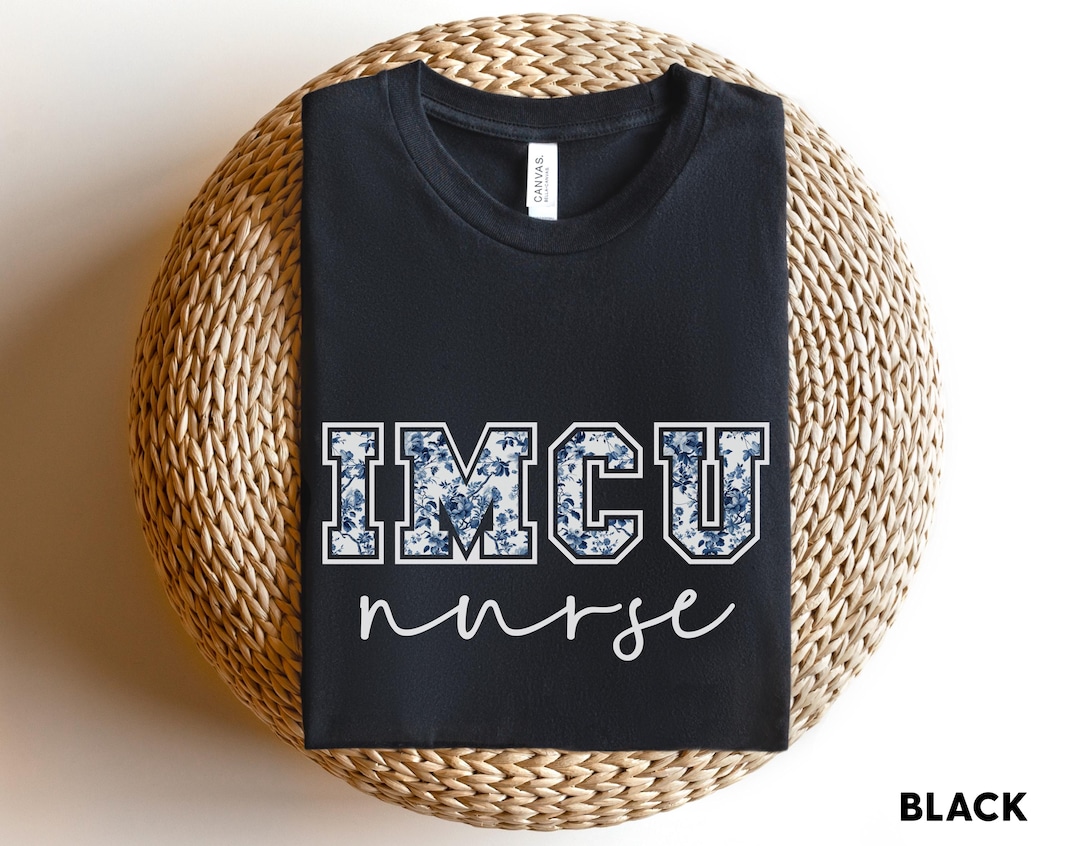 IMCU Nurse Shirt, Intermediate Care Unit Nurse Gift, ICU Nurse Crewneck ...