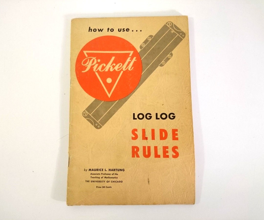 Vintage Pickett Log Log Slide Rules User Manual for Model 800 & 500 ...