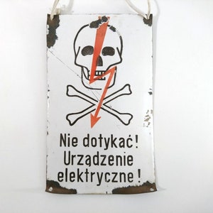 Vintage Warning Sign Board With Skull Enameled Metal Electricitiy ...