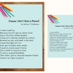 Poem: Cause I Ain't Got a Pencil Wall Art Print Digital Download ...
