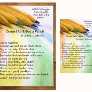 Cause I Ain't Got a Pencil Poem Poster | Printable Classroom Wall Art ...