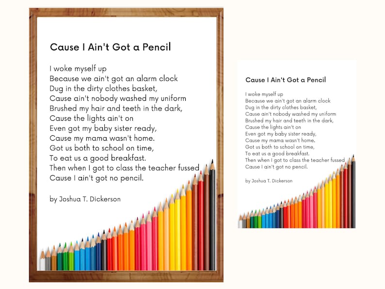 Poem: Cause I Ain't Got a Pencil Wall Art Print Digital Download ...