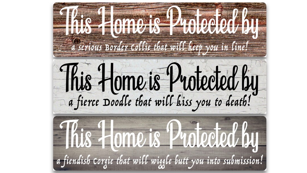 Personalized Home Protected by Metal Sign: Custom Pet Message - Etsy