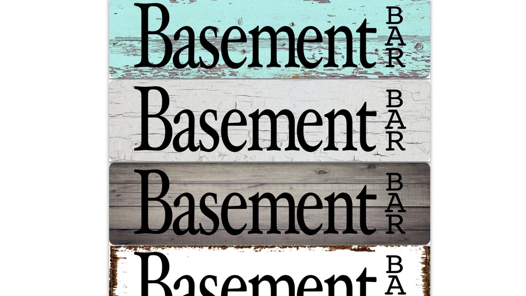 Basement Bar You Choose Wood or Rust Look Background- Metal Sign 4"x18 ...