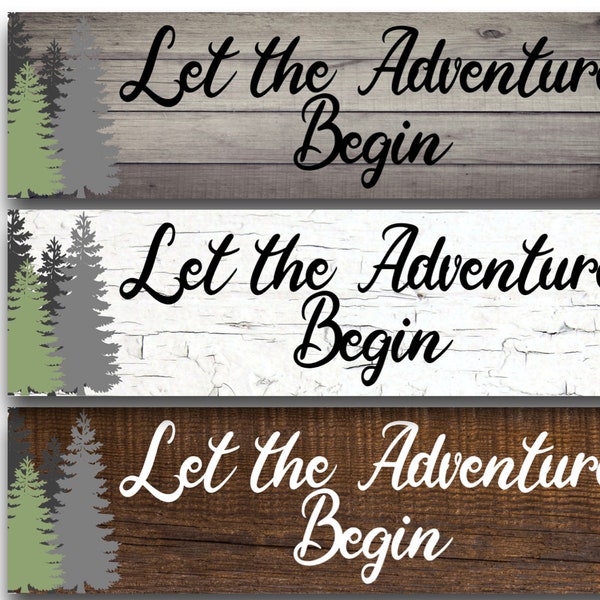 Let the Adventure Begin - Etsy