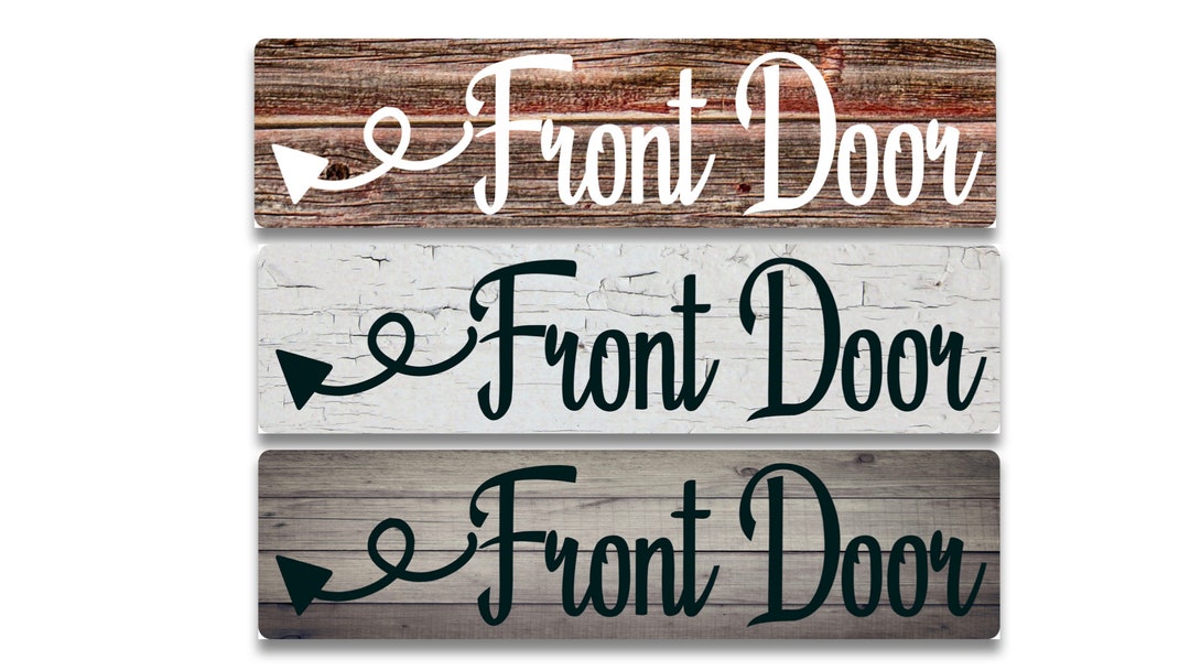 Front Door Arrow Metal Sign, Rustic Wood Look, Custom Directional Sign ...