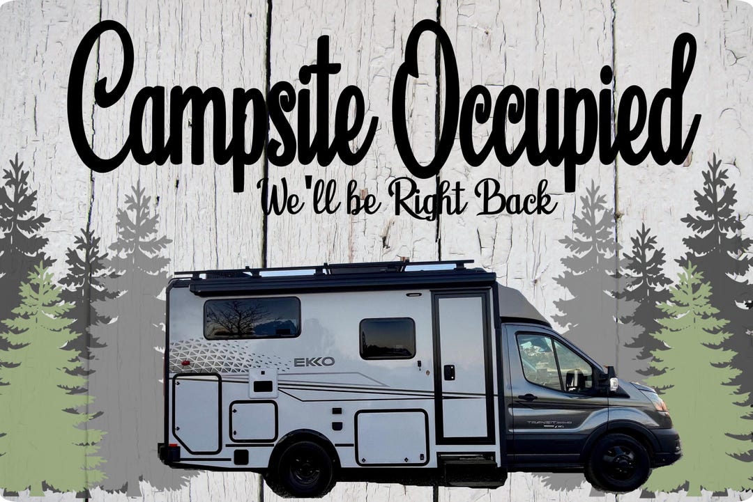 Campsite Occupied With Ekko Camper 8"x12" Metal Sign Modern Rustic - Etsy