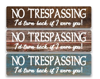 Turn Back Now Sign - Etsy