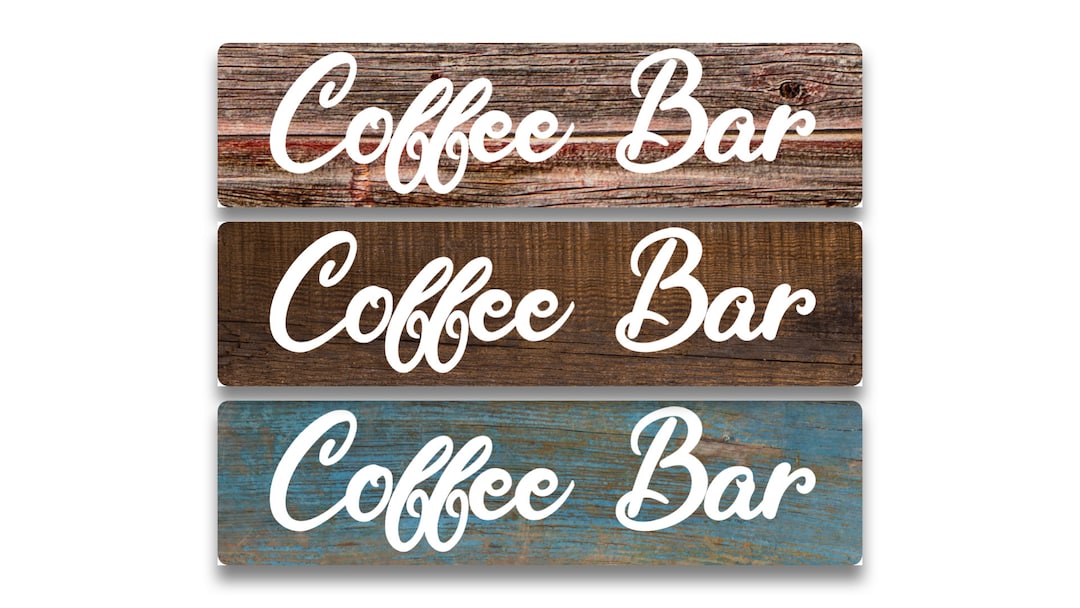 Coffee Bar Cursive Choose Wood Look Backgrounds Rust, Grey, Dark, Barn ...