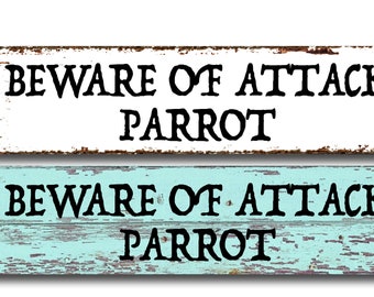 Beware of Parrot Sign - Etsy