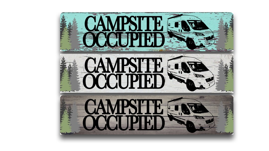 Campsite Occupied With Van Metal Sign 4"x18" or 3"x12" or 2"x8" Modern ...