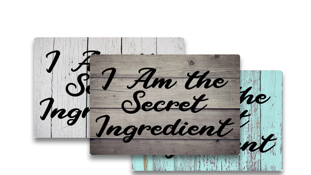 I Am the Secret Ingredient Metal Sign - Rustic Kitchen Decor - Etsy