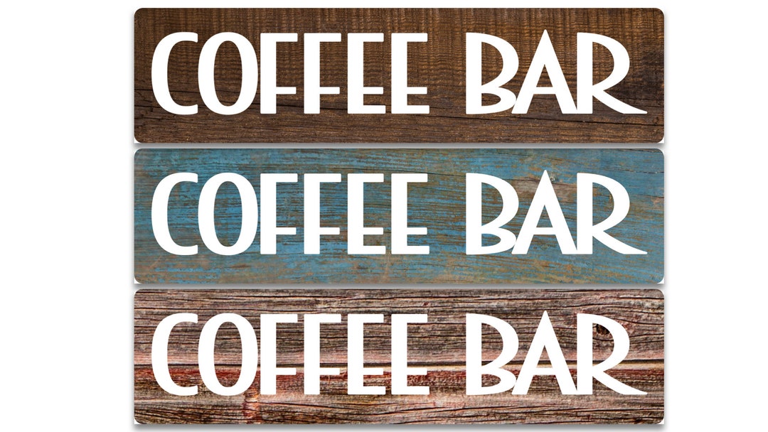 Coffee Bar Metal Sign – Rustic Wood Look, Modern Farmhouse Decor - Etsy