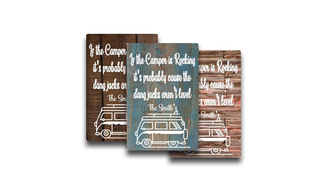 If the Camper is Rocking It's Probably Cause the Damn Jacks Aren't ...